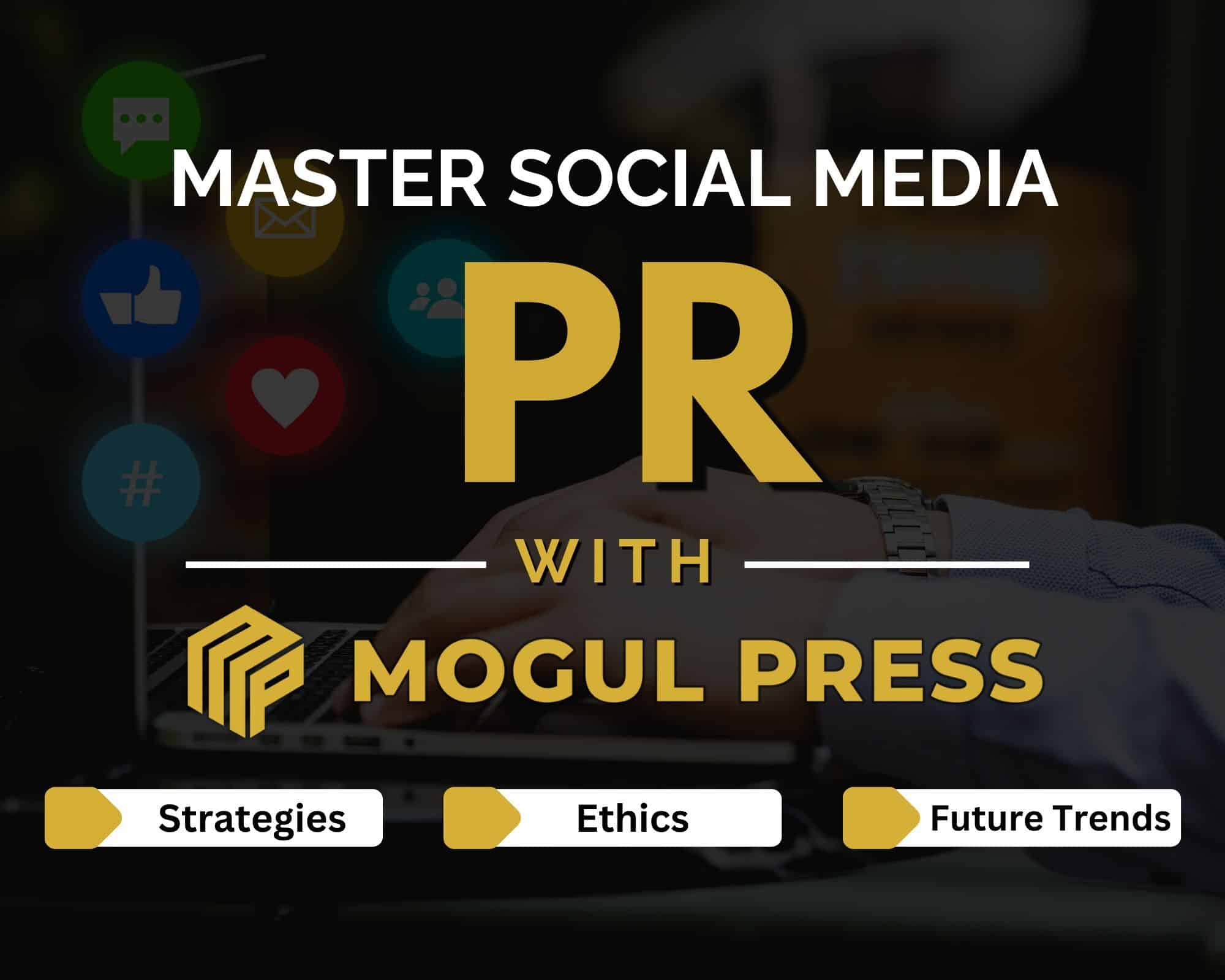 Mogul Press - A Results Driven PR Agency