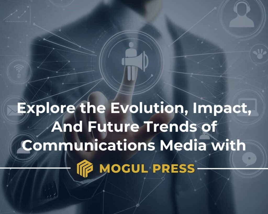 Mogul Press - A Results Driven PR Agency